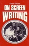 Amazon.com: On Screen Writing: 9780240517537: Dmytryk, Edward: Books