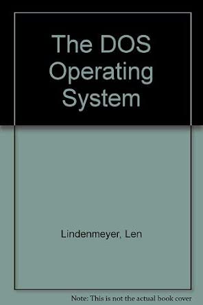 Buy The DOS Operating System Book Online at Low Prices in India | The ...