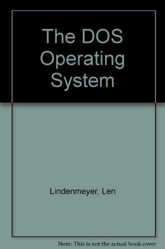 Buy The DOS Operating System Book Online at Low Prices in India | The ...