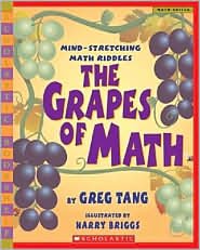 The Grapes of Math: Mind-Stretching Math Riddles (Scholastic Bookshelf ...