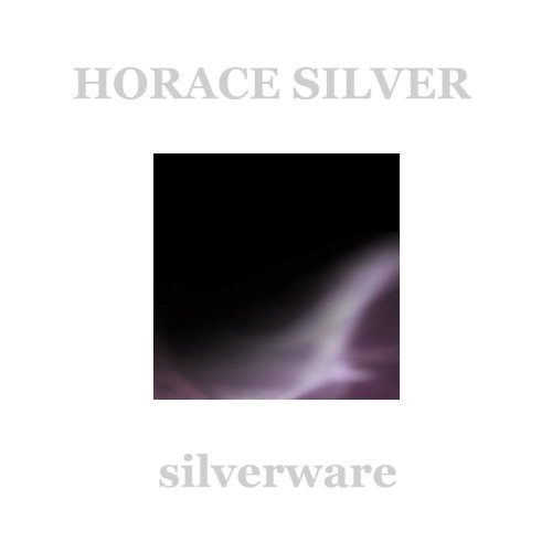 Silverware de Horace Silver en Amazon Music Unlimited