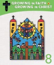 Growing in Faith, Growing in Christ Grade 8 Student Book: Pearson ...