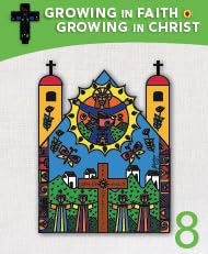 Growing in Faith, Growing in Christ Grade 8 Student Book: Pearson ...