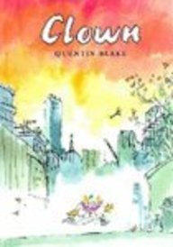 Clown (Turtleback School & Library Binding Edition): Blake, Quentin ...