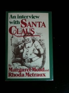 Interview With Santa Claus: Mead, Margaret: 9780802706201: Amazon.com ...