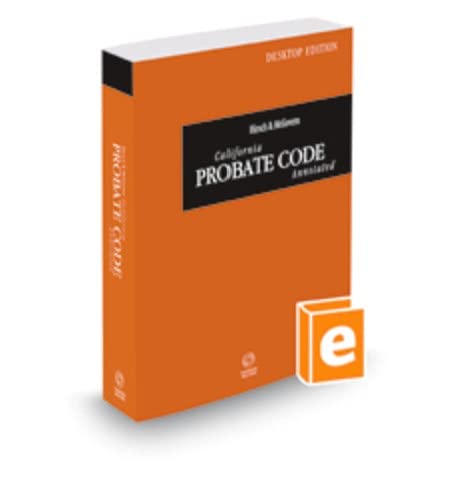 Hirsch & McGovern California Probate Code Annotated, 2021 ed ...