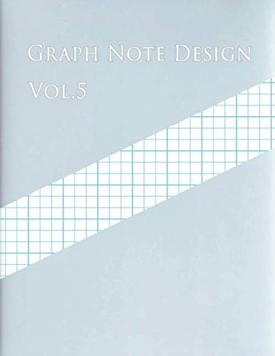 Graph Note Design Vol.5: Graph Paper with three lines per inch and ...