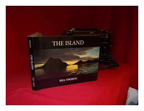 The island: Thomas, Bill: 9780393013733: Amazon.com: Books