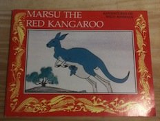 Marsu the Red Kangaroo (Adventures of Wild Animals): Robert H. Hunt ...