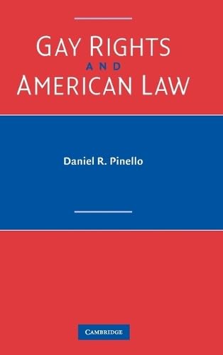 Gay Rights and American Law : Pinello, Daniel R: Amazon.com.be: Books