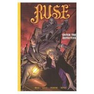 Ruse: Enter the Detective (Ruse Traveler): Waid, Mark, Guice, Jackson ...