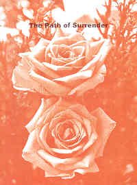 The Path of Surrender ; Compiled from the Works of Sri Aurobindo and ...