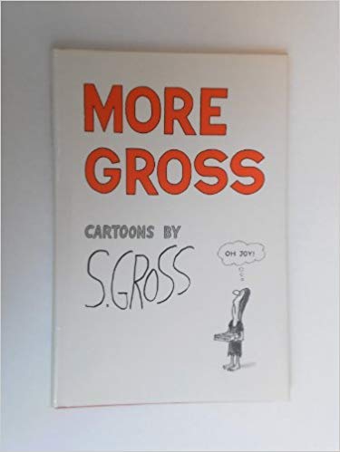 More Gross: Gross, S: 9780380681976: Amazon.com: Books