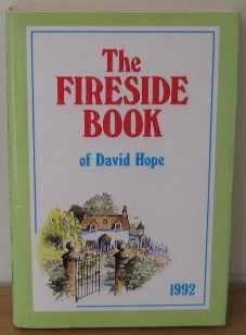 The Fireside Book of David Hope 1992 (Annual) [Hardcover] Hope, David ...