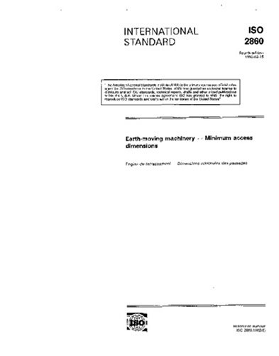 ISO 2860:1992, Earth-moving machinery - Minimum access dimensions ...