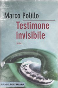 Amazon.com: Testimone invisibile: 9788856614138: Marco Polillo: Books