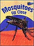 Mosquitoes Up Close: Greg Pyers: 9781740701921: Amazon.com: Books