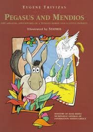 PEGASUS AND MENDIOS.: Trivizas, Eugene. (Translated by John Leatham ...