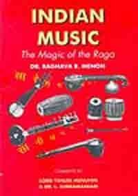Buy Indian Music: The Magic of the Raga Book Online at Low Prices in ...