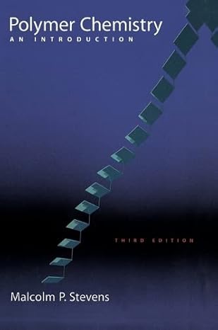 Polymer Chemistry: An Introduction: Stevens, Malcolm P.: 9780195124446 ...