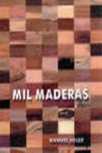 Mil Maderas (Spanish Edition): Soler, Manuel: 9788497050340: Amazon.com: Books