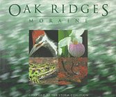 Oak Ridges Moraine: Save the Oak Ridges Moraine Coalition ...