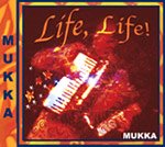 Life, Life!: Mukka: Amazon.in: Music}