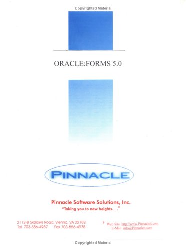 Oracle Forms 5.0: Pinnacle Software Solutions, Inc: 9781930245051 ...