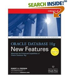 ORACLE DATABASE 10G NEW FEATURES: Robert G. Freeman: 9780070587779: Amazon.com: Books