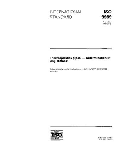 ISO 9969:1994, Thermoplastics pipes - Determination of ring stiffness | Amazon.com.br