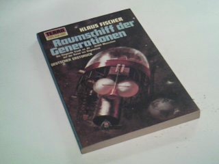 Raumschiff der Generationen. : Fischer, Klaus: Amazon.de: Bücher