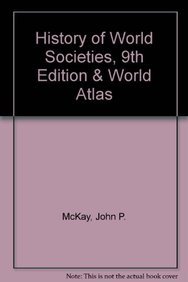 Amazon.com: History of World Societies 9e & Historical Atlas of the ...