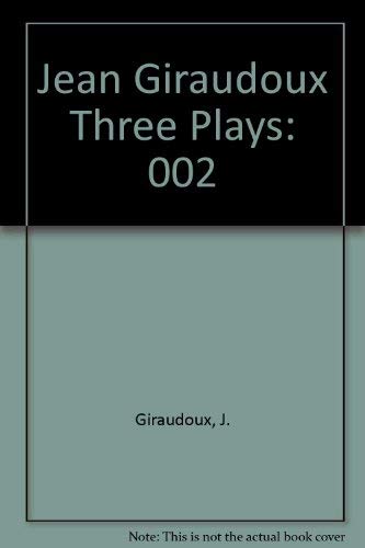 Three Plays: Volume 2 [Siegfried, Amphitryon 38, Electra] (A Mermaid ...