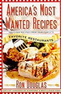 America's Most Wanted Recipes: Delicious Recipes from Your Family's ...