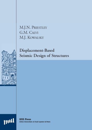 Displacement-based seismic design of structures. Con CD-ROM : Priestley ...