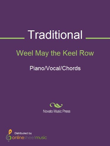 Weel May the Keel Row - Kindle edition by Norman Monath, Traditional ...
