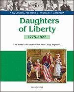 Amazon.com: Daughters of Liberty: The American Revolution and Early ...