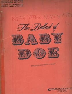 The Ballad of Baby Doe NYC Opera Company Thomas Martin's Copy: The ...