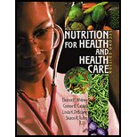 Nutrition for Health & Health Care by Whitney,Eleanor Noss; Cataldo ...