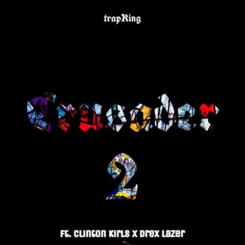 Crusader 2 by Trap King on Amazon Music - Amazon.com