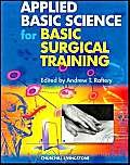 Applied Basic Science for Basic Surgical Training (MRCS Study Guides ...