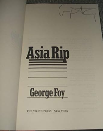 Asia Rip: Foy, George: 9780670138043: Amazon.com: Books