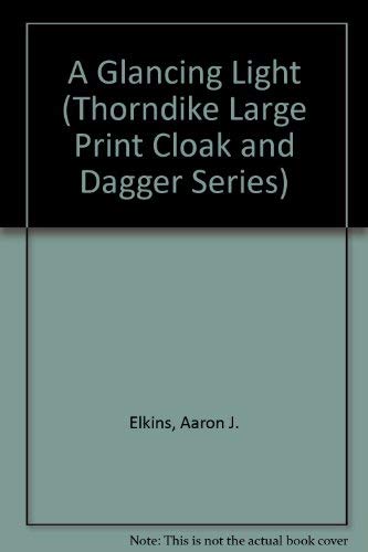 Amazon.com: A Glancing Light: 9781560542605: Elkins, Aaron J.: Books