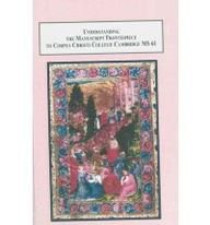 Understanding the Manuscript Frontispiece to Corpus Christi College ...