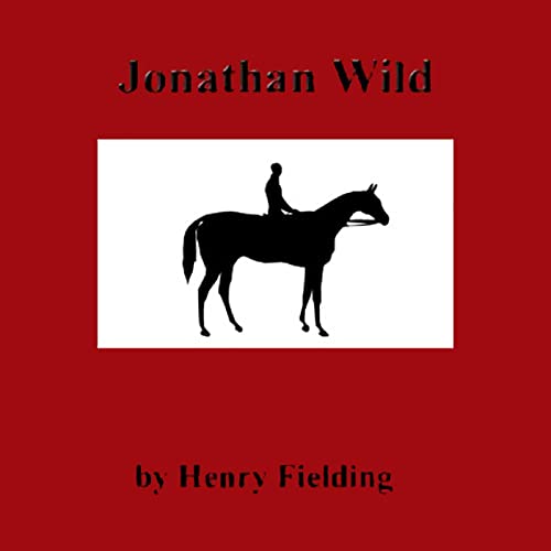 Amazon.com: Jonathan Wild (Audible Audio Edition): Henry Fielding, Jill ...