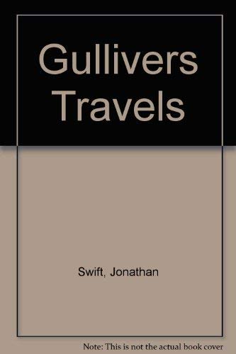 Gullivers Travels: Jonathan Swift: 9780893757113: Amazon.com: Books