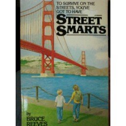 Street Smarts: Reeves, Bruce Douglas: 9780448169309: Amazon.com: Books