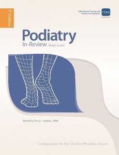 Podiatry In-Review, 5th Edition: Terry L. Spilken, DPM: 9780979579561 ...