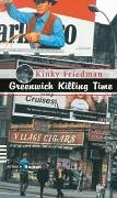 Greenwich Killing Time : Friedman, Kinky, Bock, Hans-Michael: Amazon.de: Bücher
