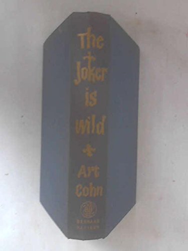 The joker is wild: The story of Joe E. Lewis: Cohn, Art: Amazon.com: Books